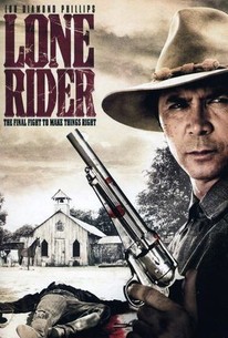 Lone Rider | Rotten Tomatoes