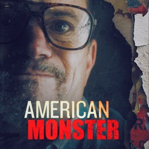 American Monster: Season 5, Episode 2 - Rotten Tomatoes