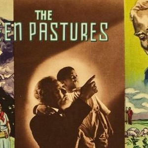 The Green Pastures - Rotten Tomatoes