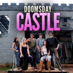 Doomsday Castle - Rotten Tomatoes