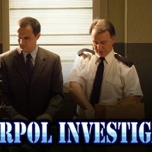 Interpol Investigates: Season 1, Episode 13 - Rotten Tomatoes