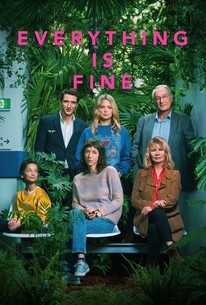 Everything Is Fine: Season 1 | Rotten Tomatoes