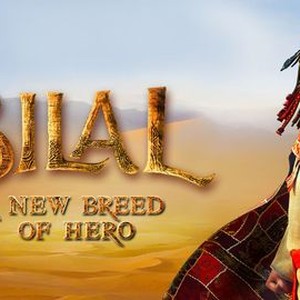 Bilal: A New Breed of Hero - Rotten Tomatoes