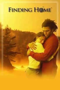 Finding Home - Movie Reviews | Rotten Tomatoes