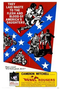 Rebel Rousers | Rotten Tomatoes