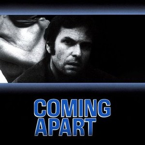 Coming Apart - Rotten Tomatoes