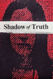 Shadow of Truth: Season 1 | Rotten Tomatoes