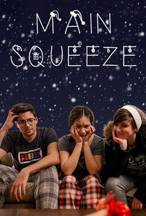 Main Squeeze - Movie Reviews | Rotten Tomatoes