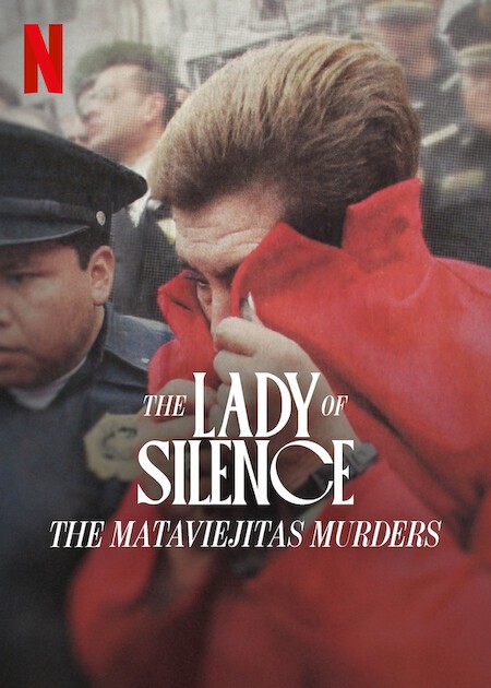The Lady of Silence: The Mataviejitas Murders Pictures | Rotten Tomatoes