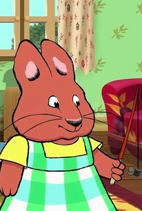 Max & Ruby: Season 7, Episode 3 | Rotten Tomatoes