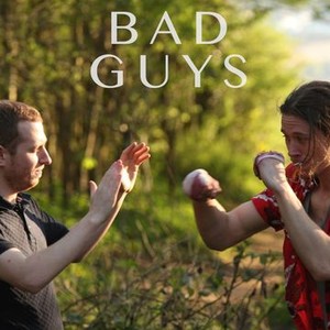 Bad Guys - Rotten Tomatoes