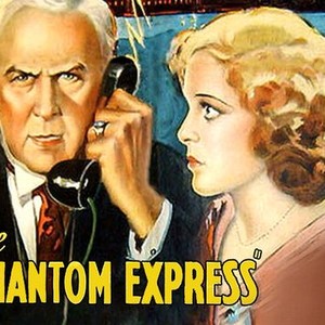 The Phantom Express - Rotten Tomatoes