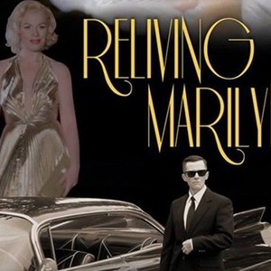 Reliving Marilyn - Rotten Tomatoes
