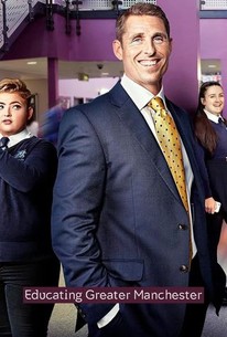 Educating Greater Manchester | Rotten Tomatoes
