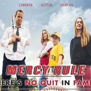 Mercy Rule - Rotten Tomatoes