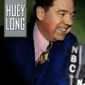 Huey Long - Rotten Tomatoes