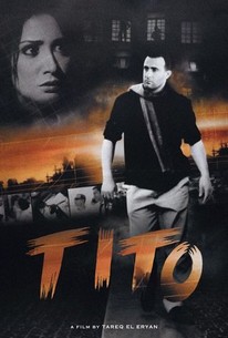 Tito (2004) | Rotten Tomatoes