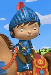 Mike the Knight: Season 2, Episode 8 - Rotten Tomatoes