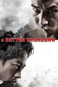 A Better Tomorrow (2014) | Rotten Tomatoes