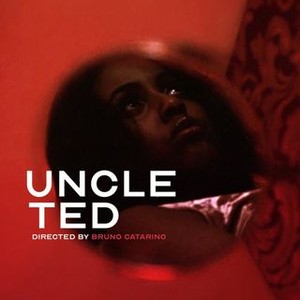 Uncle Ted - Rotten Tomatoes