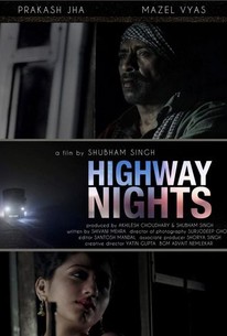 Highway Nights | Rotten Tomatoes