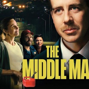 The Middle Man - Rotten Tomatoes