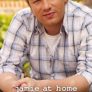 Jamie at Home - Rotten Tomatoes