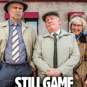 Still Game - Rotten Tomatoes