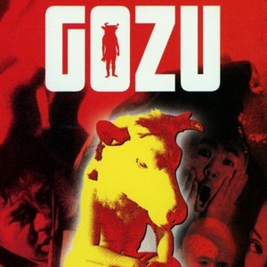 Gozu - Rotten Tomatoes