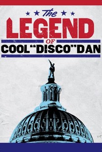 The Legend of Cool 'Disco' Dan | Rotten Tomatoes