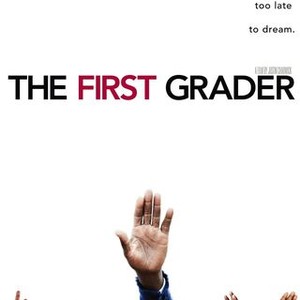 The First Grader - Rotten Tomatoes