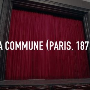 La commune (Paris, 1871) - Rotten Tomatoes