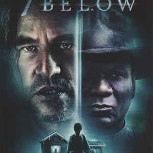 7 Below - Rotten Tomatoes