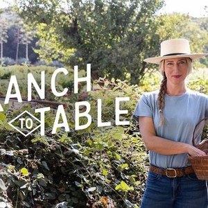 Ranch to Table - Rotten Tomatoes