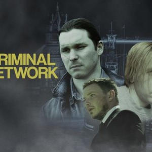 Criminal Network - Rotten Tomatoes