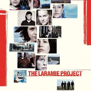 The Laramie Project - Rotten Tomatoes