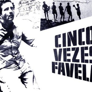 Cinco Vezes Favela - Rotten Tomatoes
