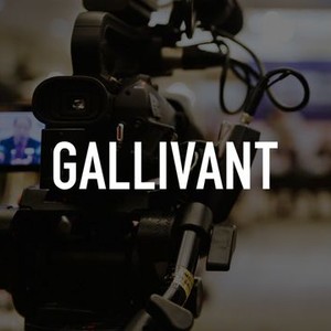 Gallivant - Rotten Tomatoes