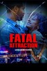 Fatal Attraction: Season 15 | Rotten Tomatoes