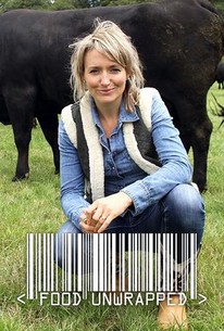 Food Unwrapped - Rotten Tomatoes