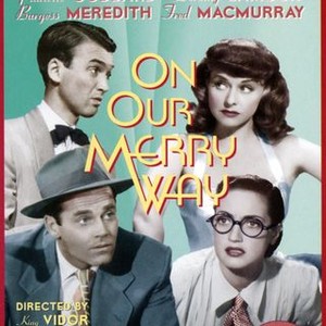 On Our Merry Way - Rotten Tomatoes