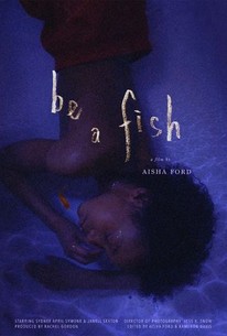 Be a Fish | Rotten Tomatoes