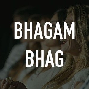 Bhagam Bhag - Rotten Tomatoes