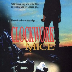 Clockwork Mice - Rotten Tomatoes
