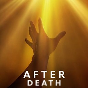 After Death - Rotten Tomatoes