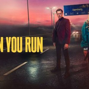 Then You Run - Rotten Tomatoes