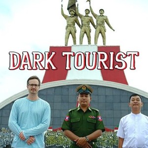 Dark Tourist - Rotten Tomatoes