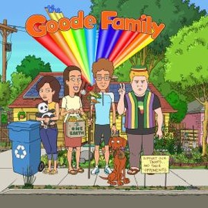 The Goode Family - Rotten Tomatoes
