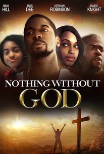 Nothing Without God (2016) | Rotten Tomatoes