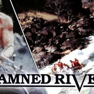 Damned River - Rotten Tomatoes